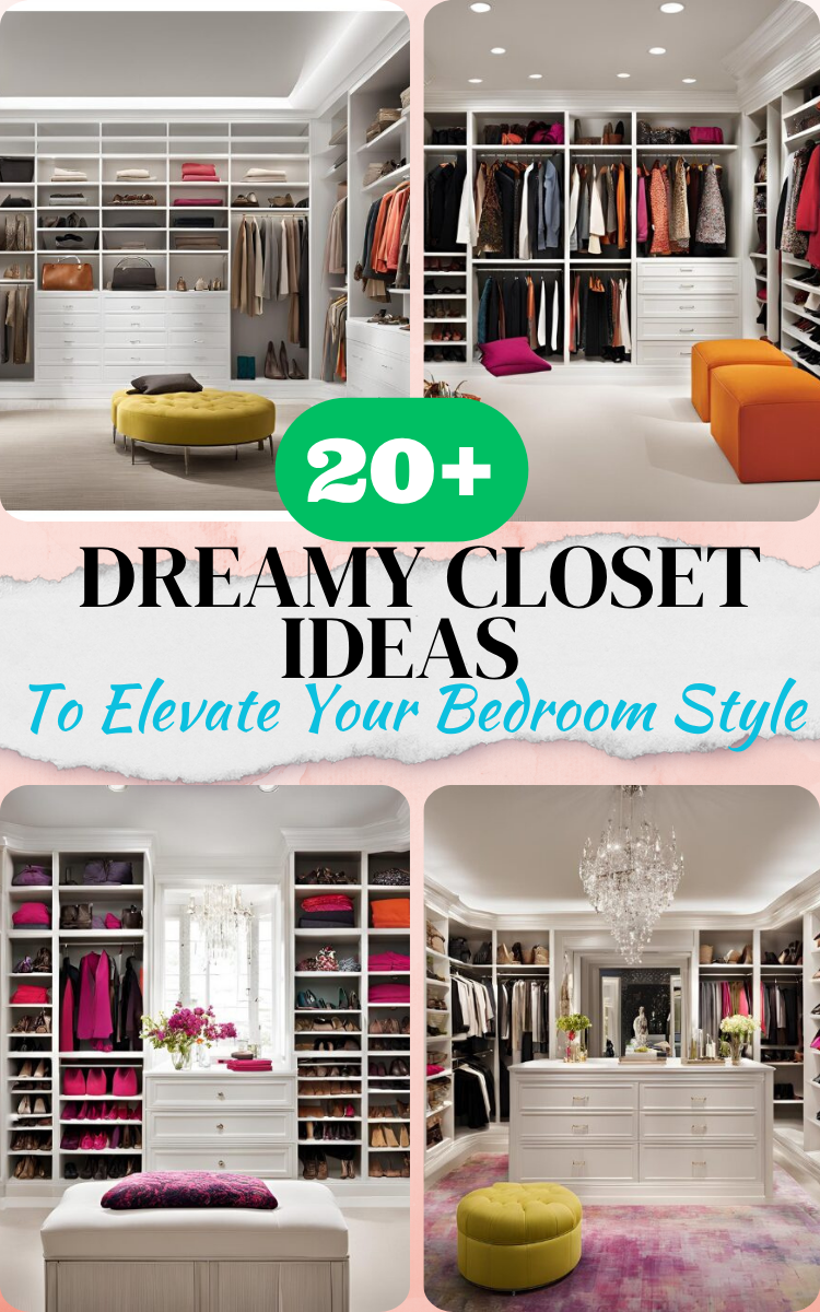 20+ Dreamy Closet Ideas To Elevate Your Bedroom Style - My Besuited Home