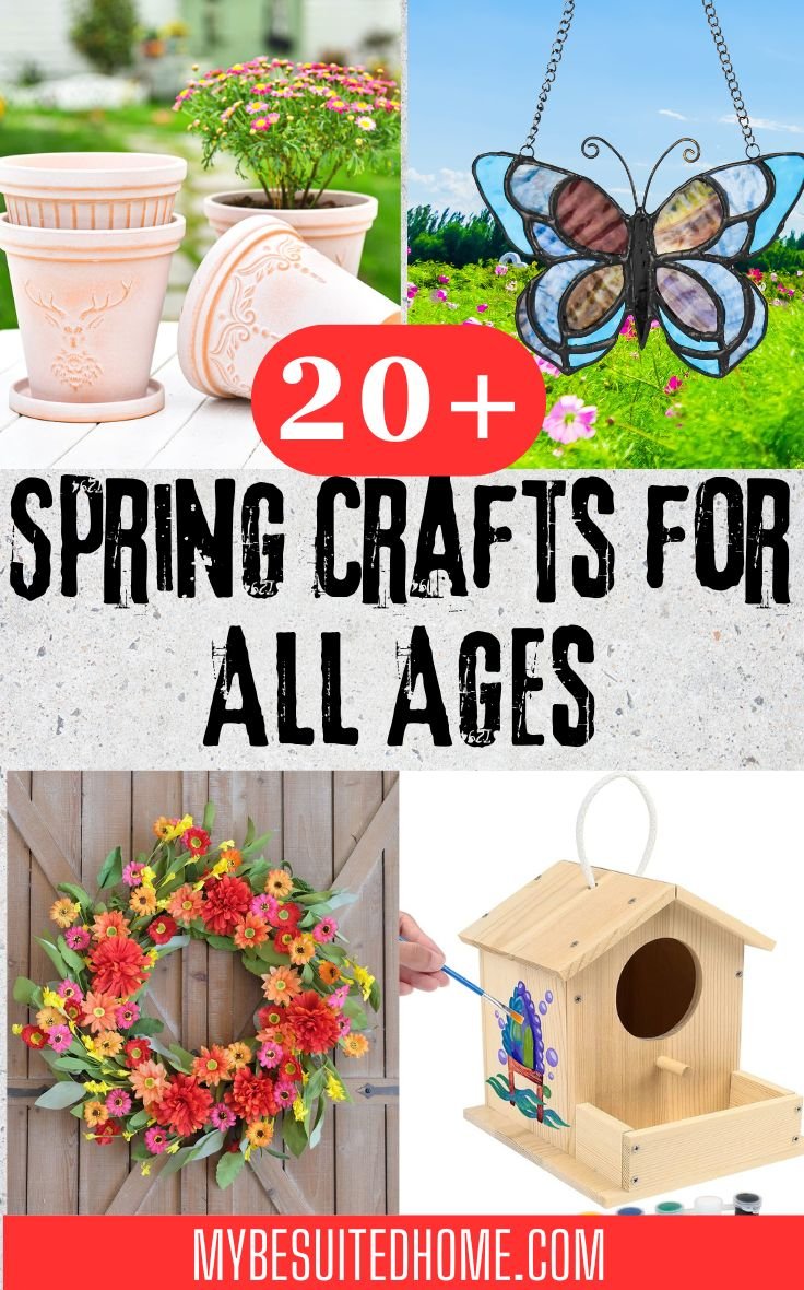 20+ Spring Crafts For All Ages - My Besuited Home
